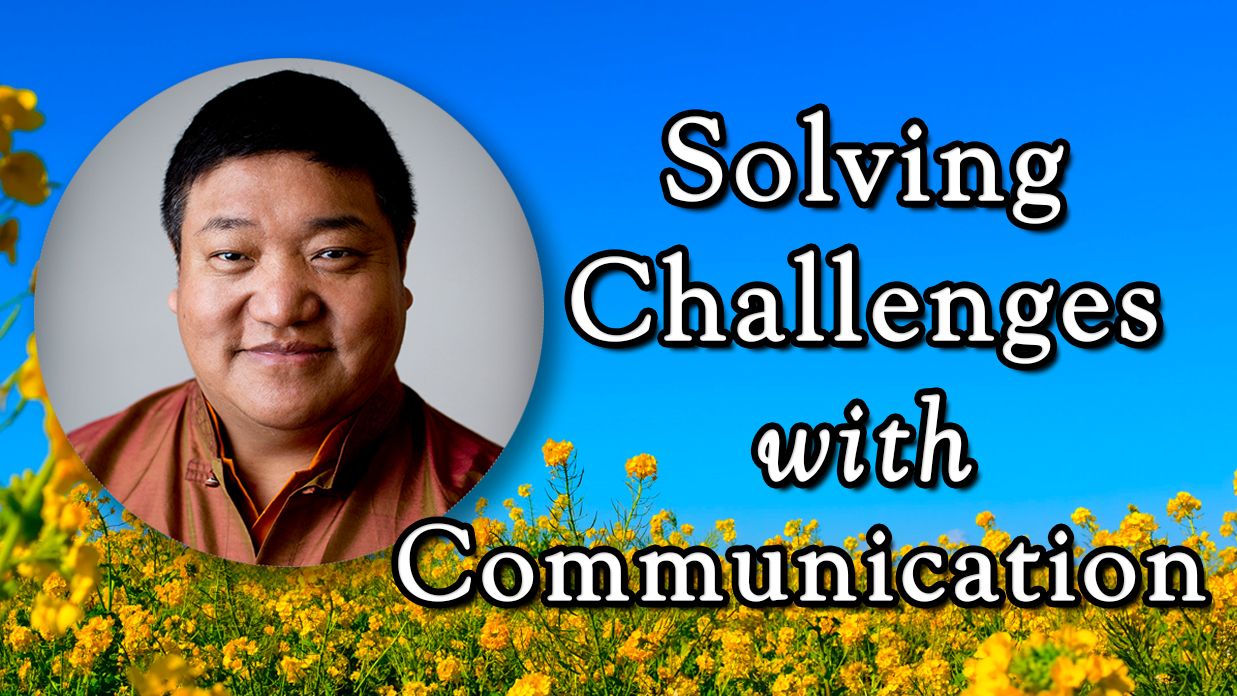 Solving Challenges with Communication - Pristine Mind Foundation